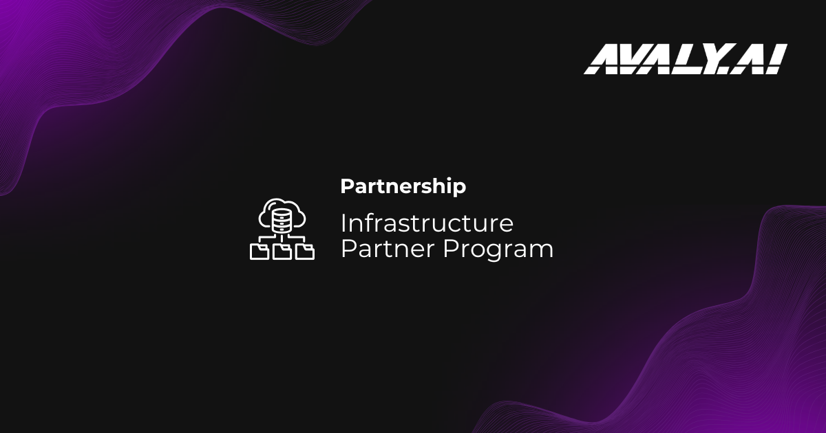 Infrastructure Partner Program | Avaly.ai